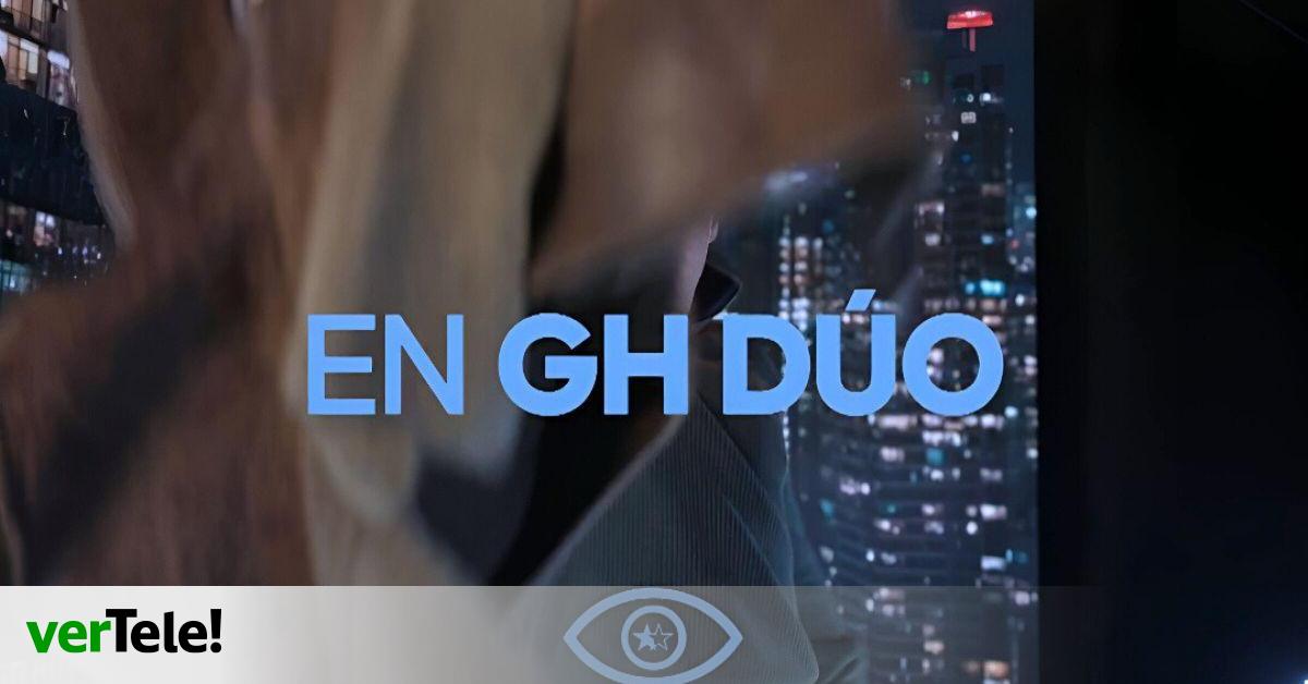 'GH Dúo' ceba un concursante misterioso y disipa las dudas sobre sus ...