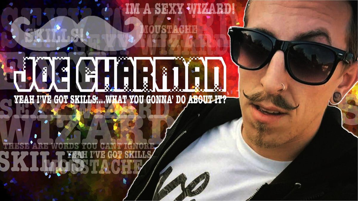 Joe Charman tiene HABILIDADES