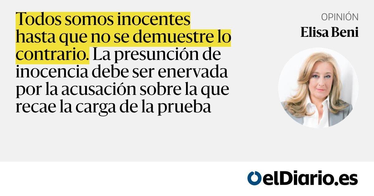 Inocentes hasta que se demuestre lo contrario