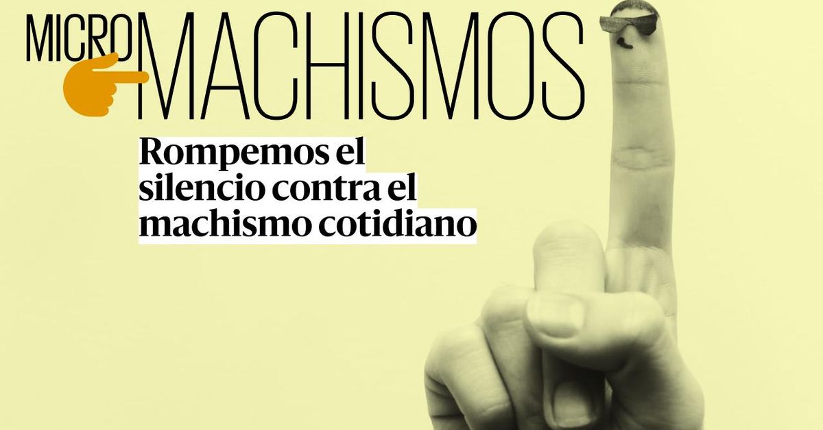 Relanzamos 'Micromachismos' para seguir denunciando el machismo ...